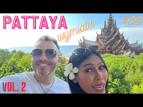 „8 CUD ŚWIATA” 🕍😍 - PATTAYA WYMIATA vol. 2 Z „PRZEWODNICZKĄ” 👩🏻‍🦱😉 - Pattaya Addicts
